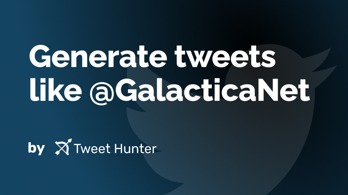 Generate Tweets like @GalacticaNet with AI